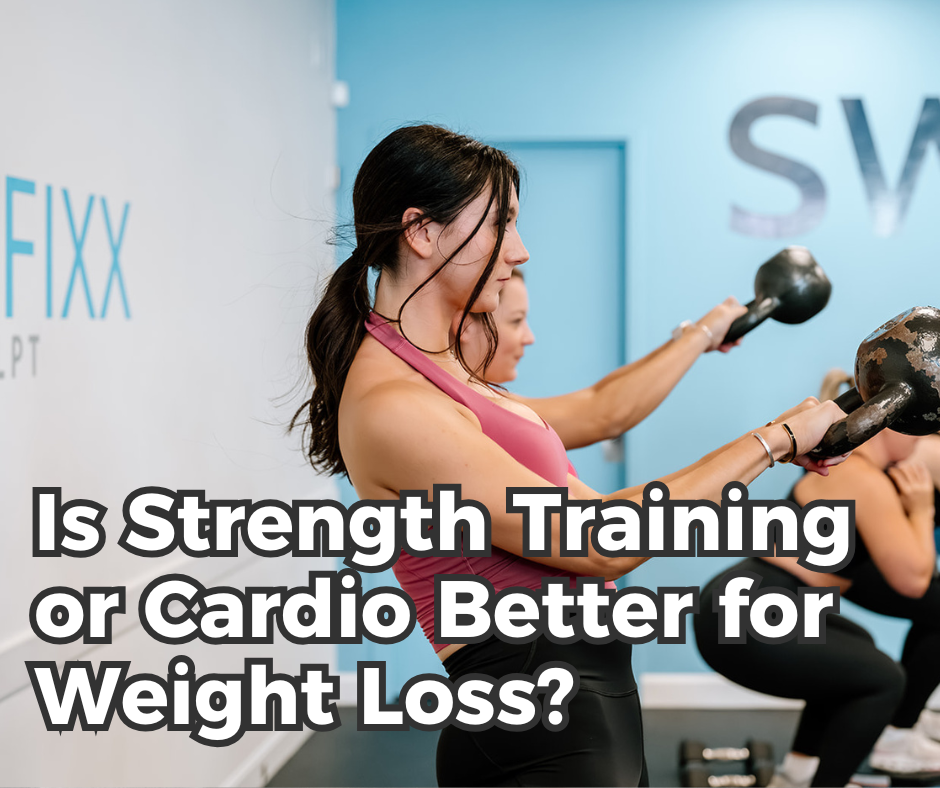 Is Strength Training or Cardio Better for Weight Loss? - Sweat Fixx